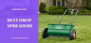 The Best Drop Spreader Reviews This Year - Gardeners' Magazine